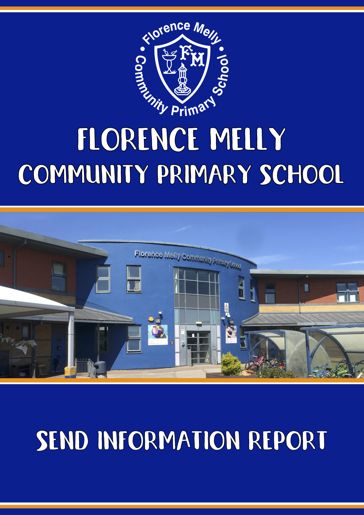 SEND Information Report - Florence Melly Community Primary School
